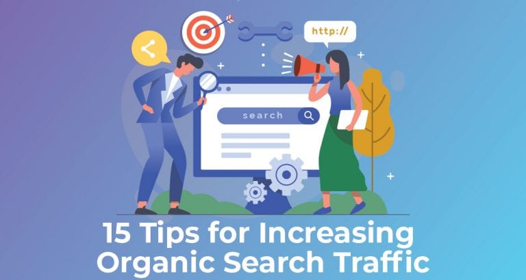 15 Tips for Increasing Organic Search Traffic - Guerrilla Agency